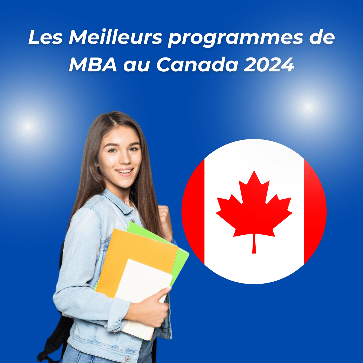 Les Meilleurs programmes de MBA au Canada 2024 - Posta-al